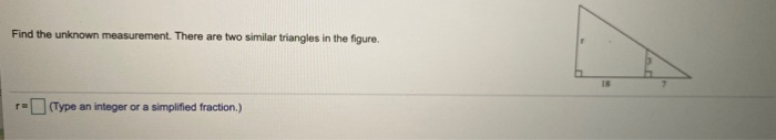 Solved Find the unknown measurement. There are two similar | Chegg.com