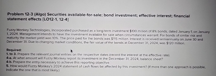 Solved Problem 12-3 (Algo) ﻿Securities available-for-sale; | Chegg.com