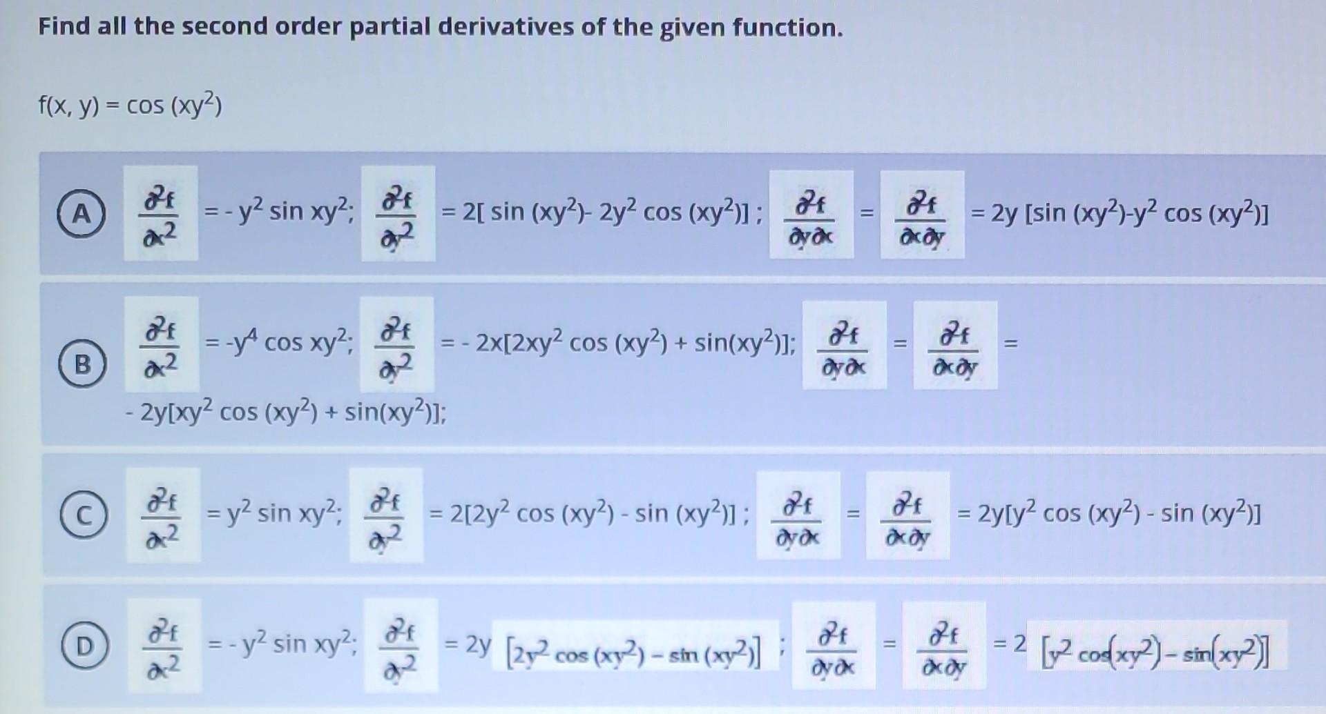 Solved Find all the second order partial derivatives of the | Chegg.com