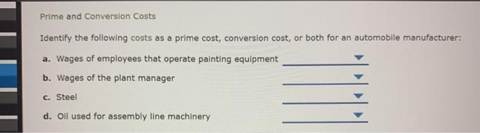 Solved Prime and conversion Costs Identify the following | Chegg.com