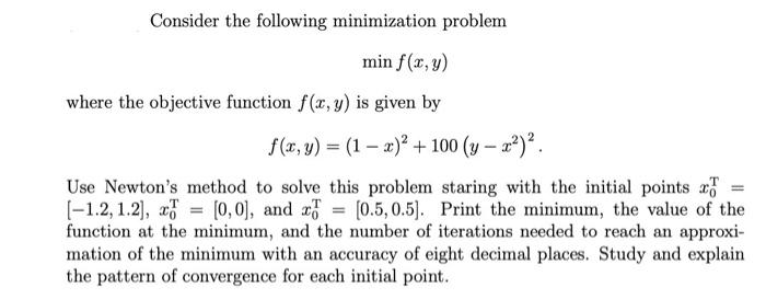 Solved Consider the following minimization problem min | Chegg.com