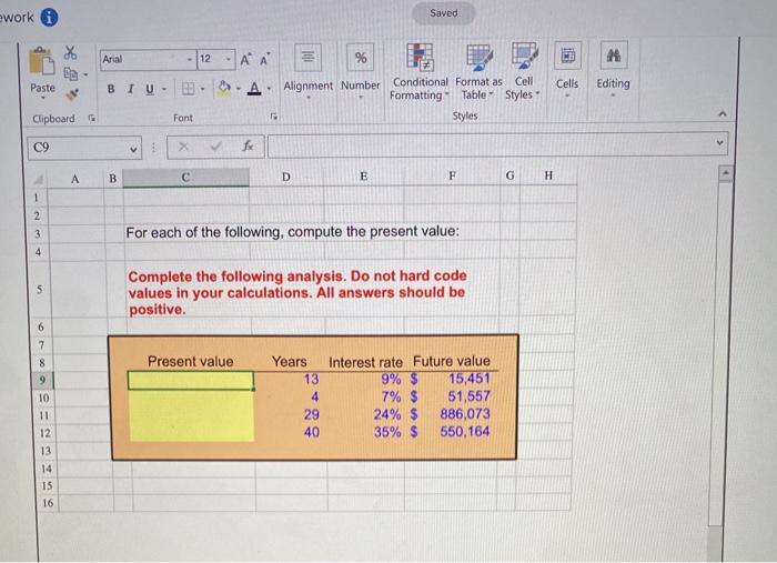 Solved work i Saved 86 Ea Arial 12 Paste Cells BIU- 96 A | Chegg.com