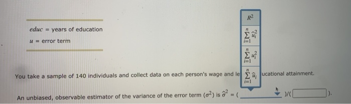 Solved 14. Estimating the variance of the error term Suppose | Chegg.com