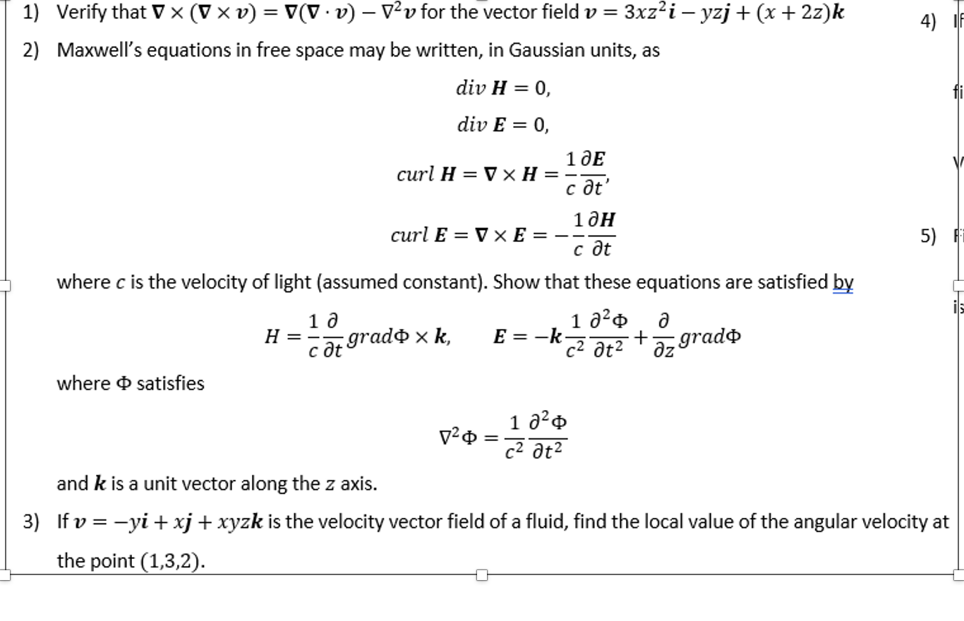 Solved Verify that grad×(grad×v)=grad(grad*v)-grad2v ﻿for | Chegg.com