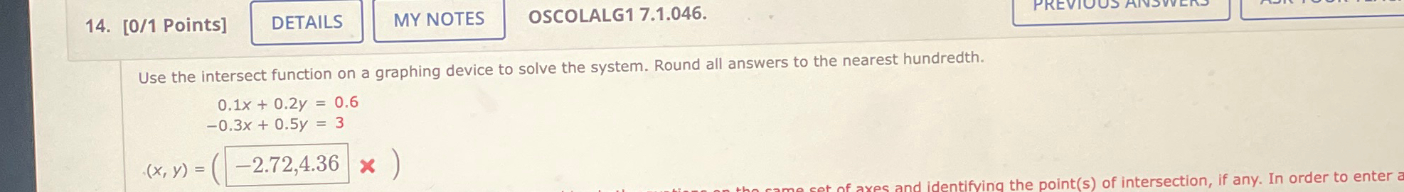 Solved [0/1 ﻿Points] ﻿OSCOLALG1 7.1.046.Use the intersect | Chegg.com