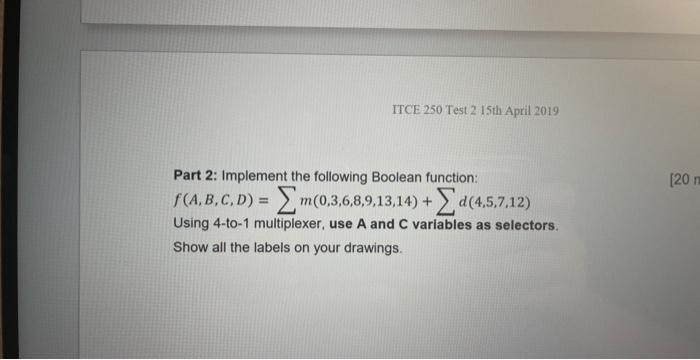 Solved Part 2: Implement the following Boolean function: | Chegg.com
