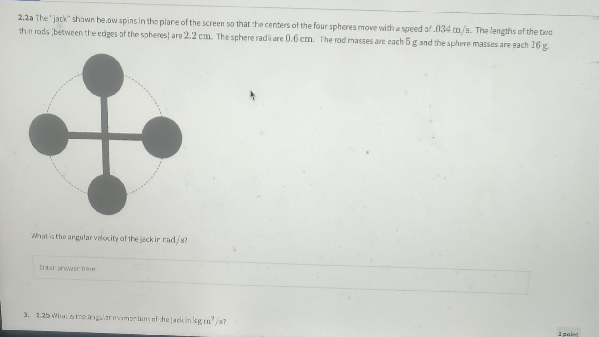 Solved 2.2a The "jack" shown below spins in the plane of the | Chegg.com