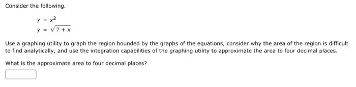 Solved Consider the following. \\[ \\begin{array}{l} y=x^{2} | Chegg.com