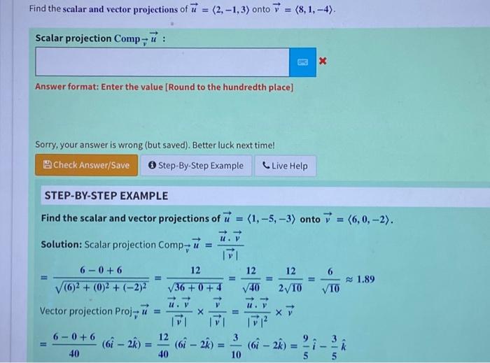 Solved Find the scalar and vector projections of u= 2,−1,3 | Chegg.com