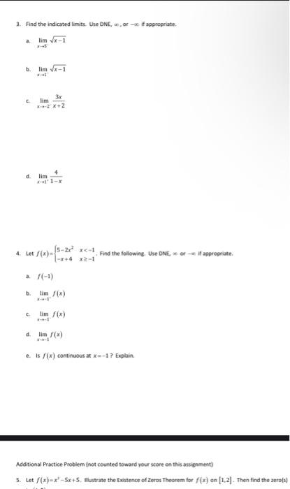Solved 3. Find the indicated limits. Use DNE, ∞, or −∞ if | Chegg.com
