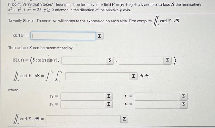 (1 point) Verify that Stokes' Theorem is true for the | Chegg.com