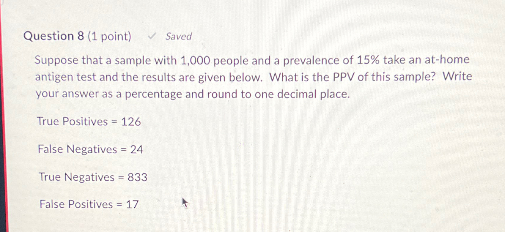 Solved Question 8 (1 ﻿point) ﻿SavedSuppose that a sample | Chegg.com