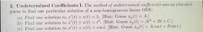 Solved 3. Undetermined Coefficients II. Use your answers | Chegg.com