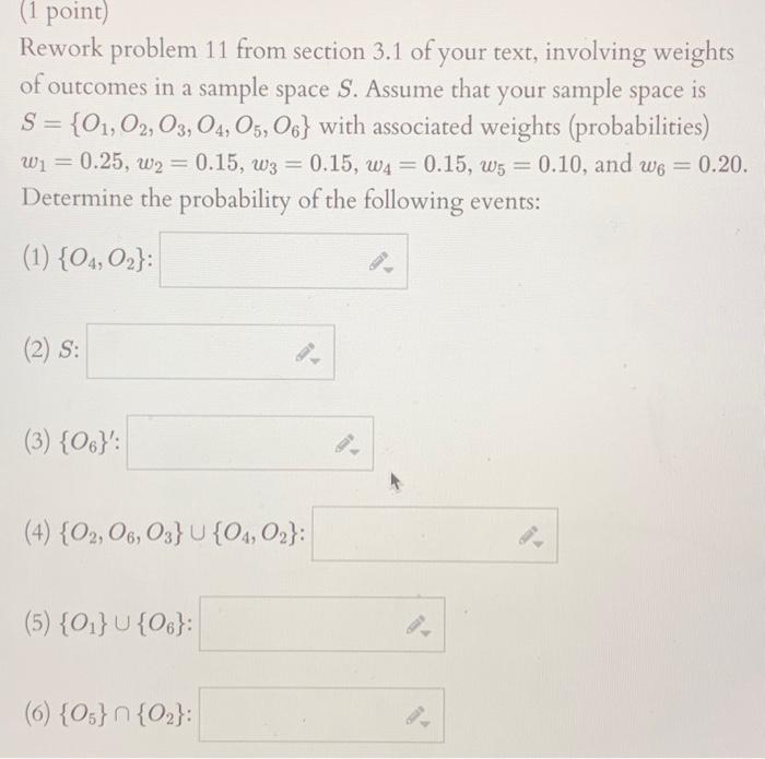 Solved (1 point) Rework problem 11 from section 3.1 of your | Chegg.com