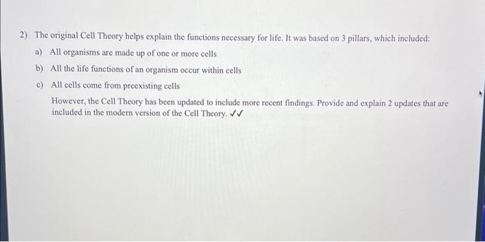 2) The original Cell Theory helps explain the | Chegg.com