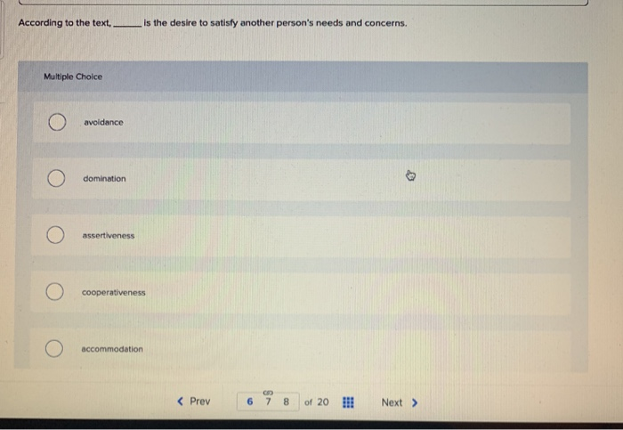 Solved According to the text. is the desire to satisfy | Chegg.com