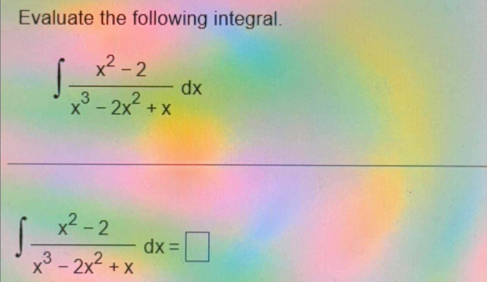 Solved Evaluate The Following