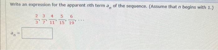 Solved Write an expression for the apparent nth term an of | Chegg.com