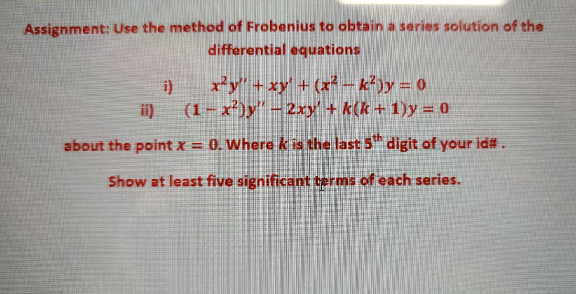 Solved use the method of frobenius to obtain a series | Chegg.com