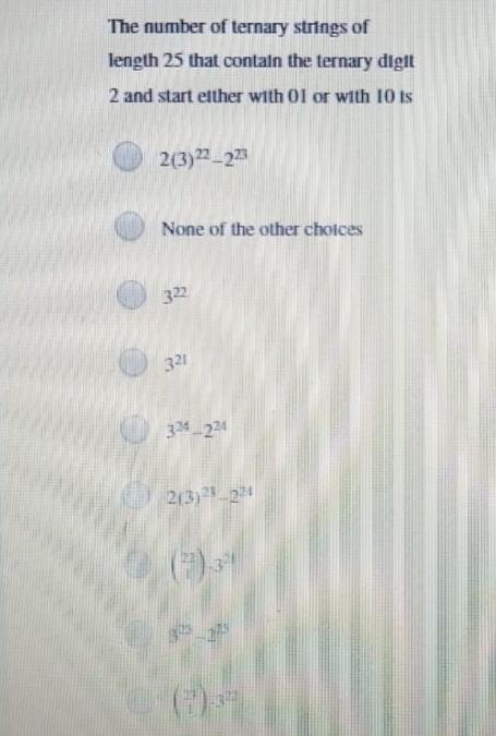 Solved The number of ternary strings of length 25 that | Chegg.com