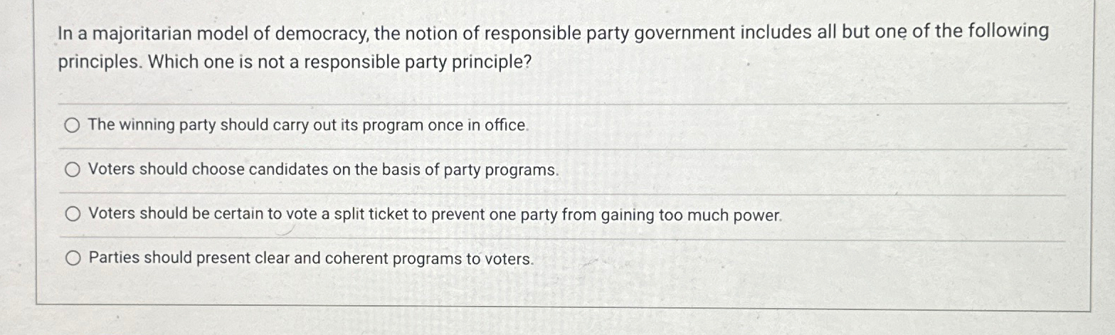 Solved In a majoritarian model of democracy, the notion of | Chegg.com