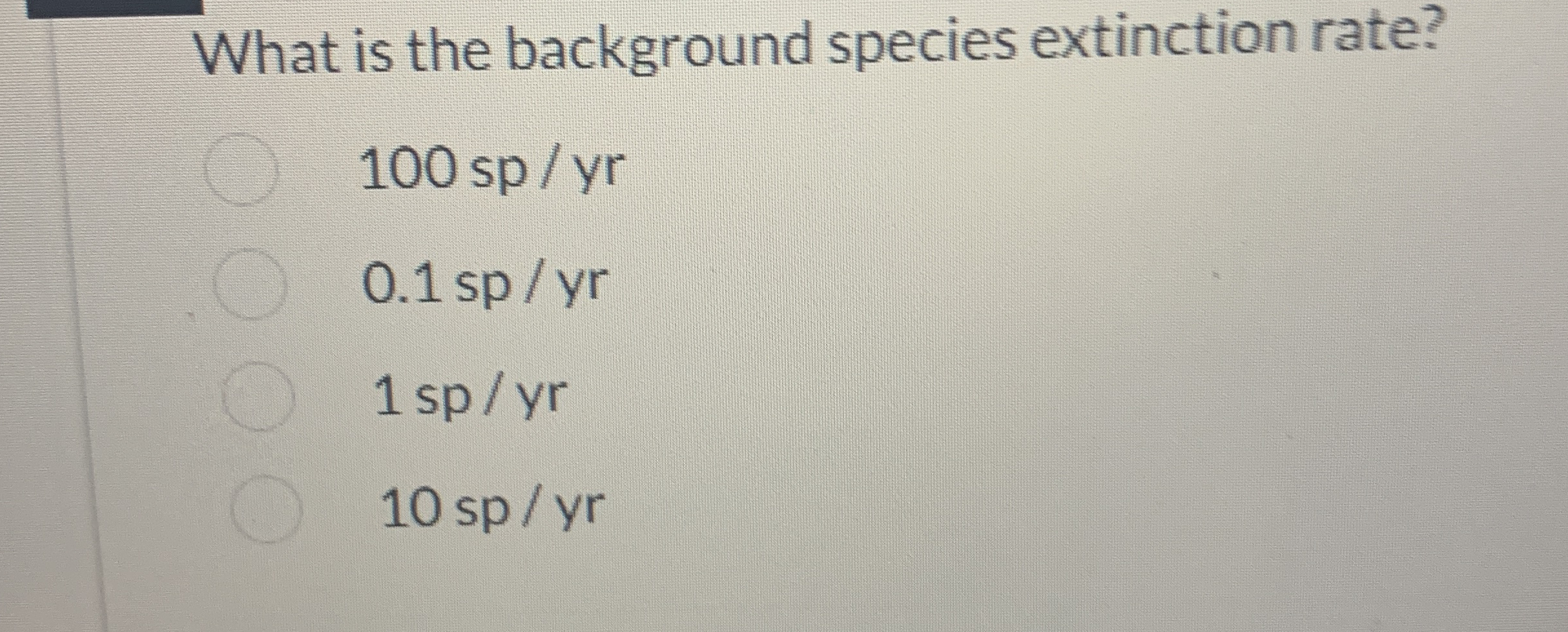 Solved What is the background species extinction rate?100 | Chegg.com