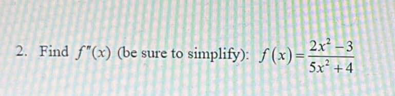 Solved 2 Remember to show all work. Solve in less than 20 | Chegg.com