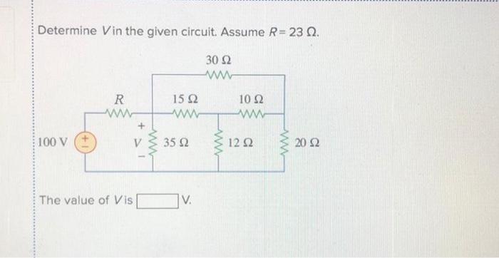 Solved Determine Vin the given circuit. Assume R= 23 Ω. 30 Ω | Chegg.com