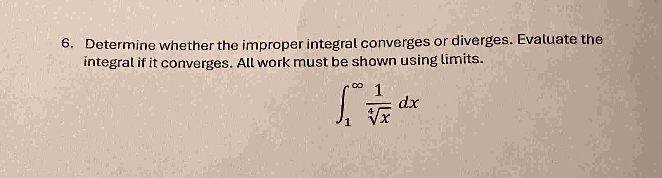 Solved Determine whether the improper integral converges or | Chegg.com