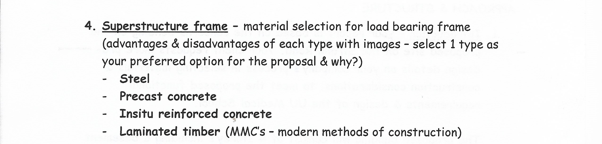 Solved Superstructure frame - ﻿material selection for load | Chegg.com