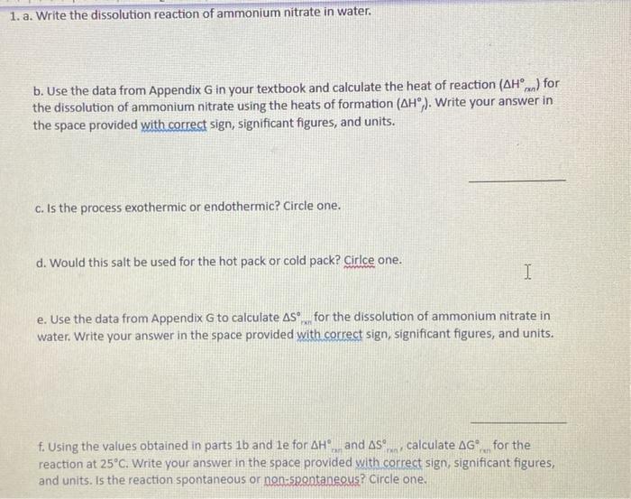 Solved 1. a. Write the dissolution reaction ammonium nitrate | Chegg.com