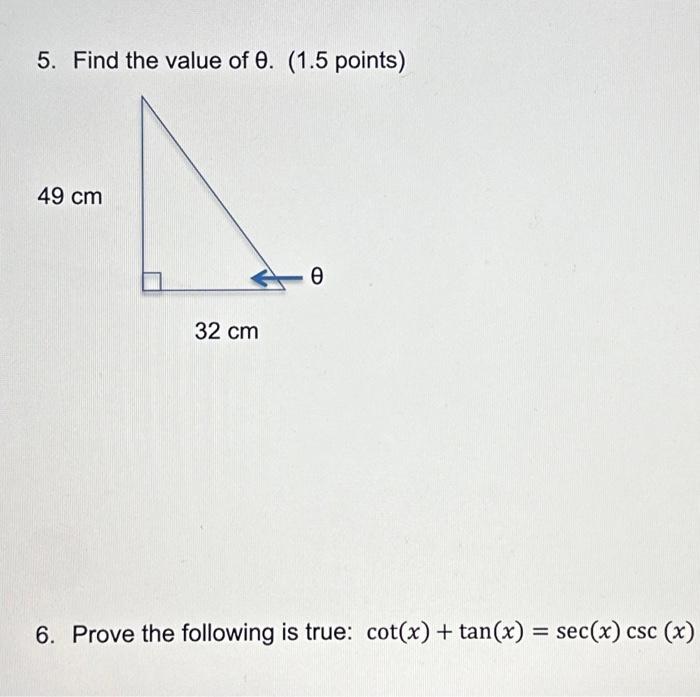 Solved 5. Find the value of θ. ( 1.5 points) 6. Prove the | Chegg.com