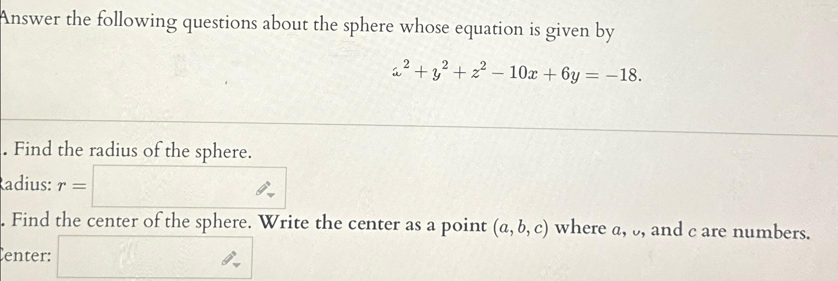 Solved Answer the following questions about the sphere whose | Chegg.com