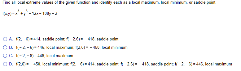 Solved Find all local extreme values of the given function | Chegg.com