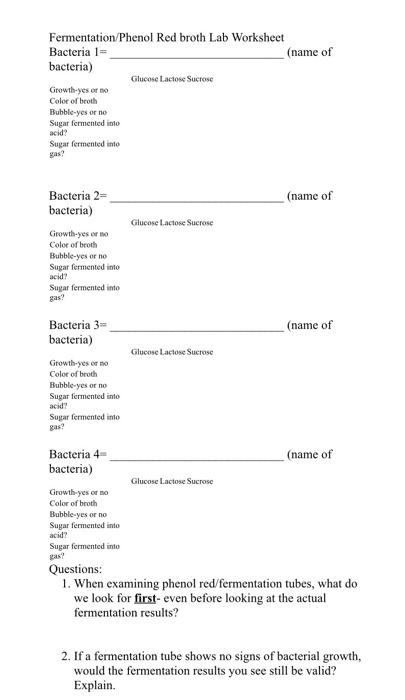 Solved 1. When examining phenol red/fermentation tubes, what | Chegg.com