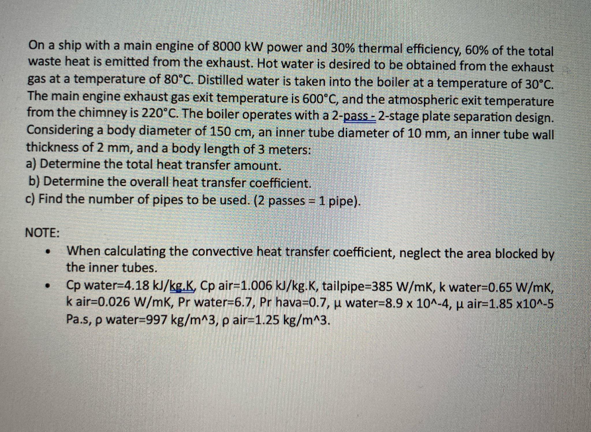 Solved On a ship with a main engine of 8000kW ﻿power and 30% | Chegg.com