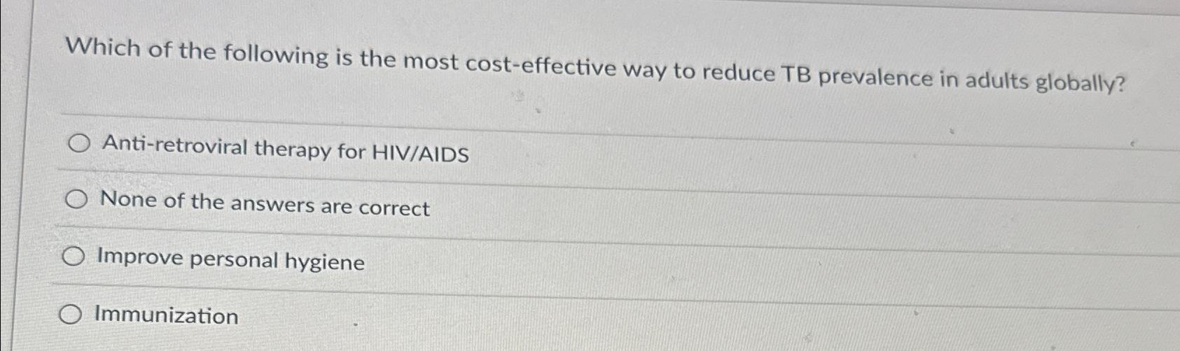 Solved Which of the following is the most cost-effective way | Chegg.com