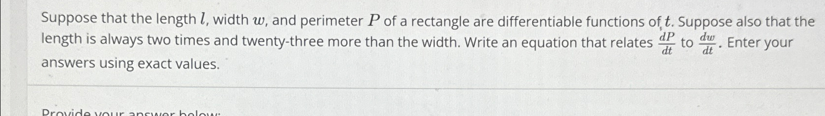 Solved Suppose that the length l, ﻿width w, ﻿and perimeter P | Chegg.com