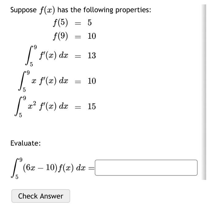 Solved Suppose f(x) has the following properties: | Chegg.com