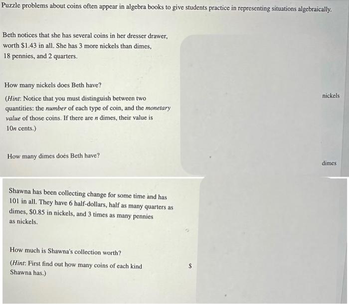 Solved Puzzle problems about coins often appear in algebra | Chegg.com