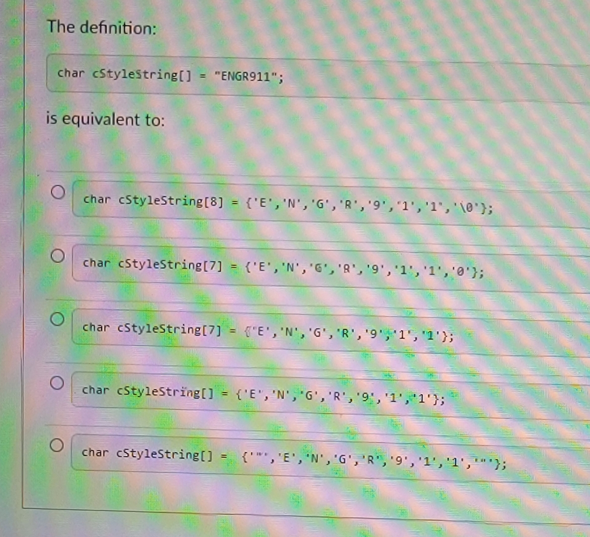 High Quality SOLUTION The definition:char cstyleString[] = ﻿"ENGR911";is | Chegg.com