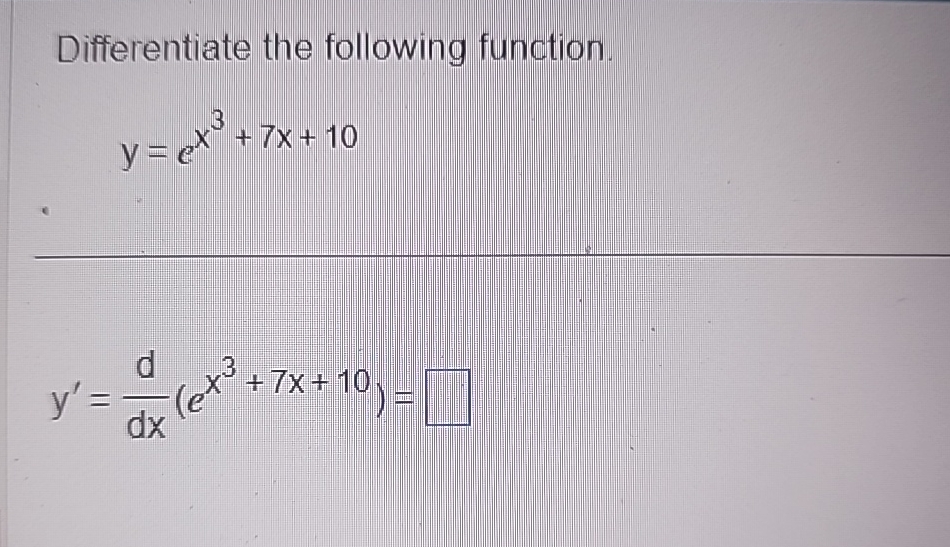 Solved Differentiate the following | Chegg.com