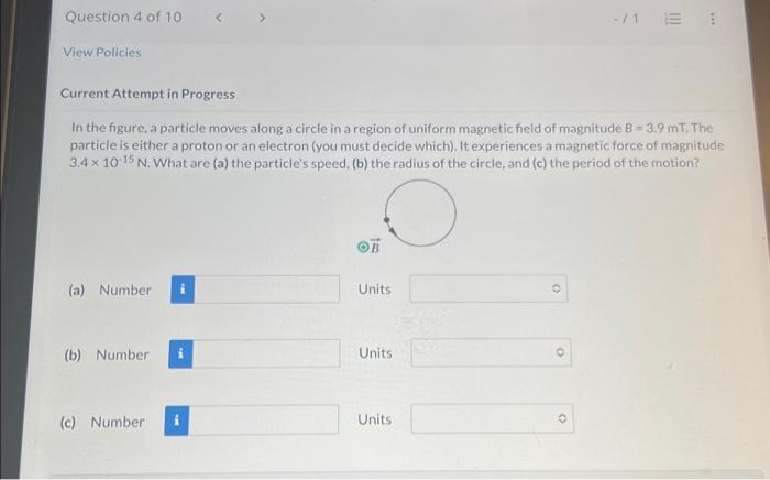 Solved Question 4 of 10 View Policies Current Attempt in | Chegg.com