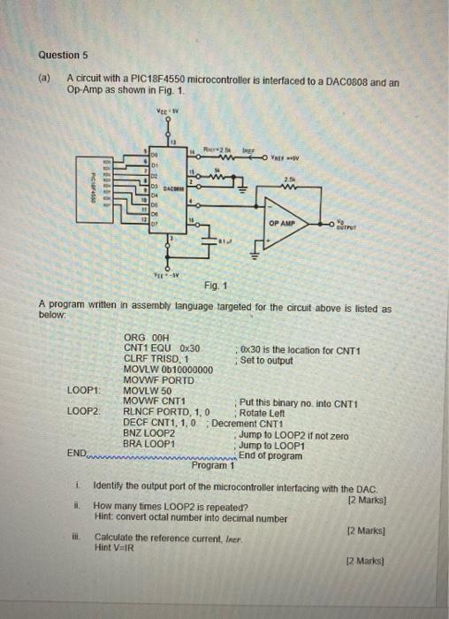 Solved Question 5 (a) A circuit with a PIC18F4550 | Chegg.com