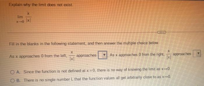 Solved Explain why the limit does not exist. х lim X-0 Com | Chegg.com