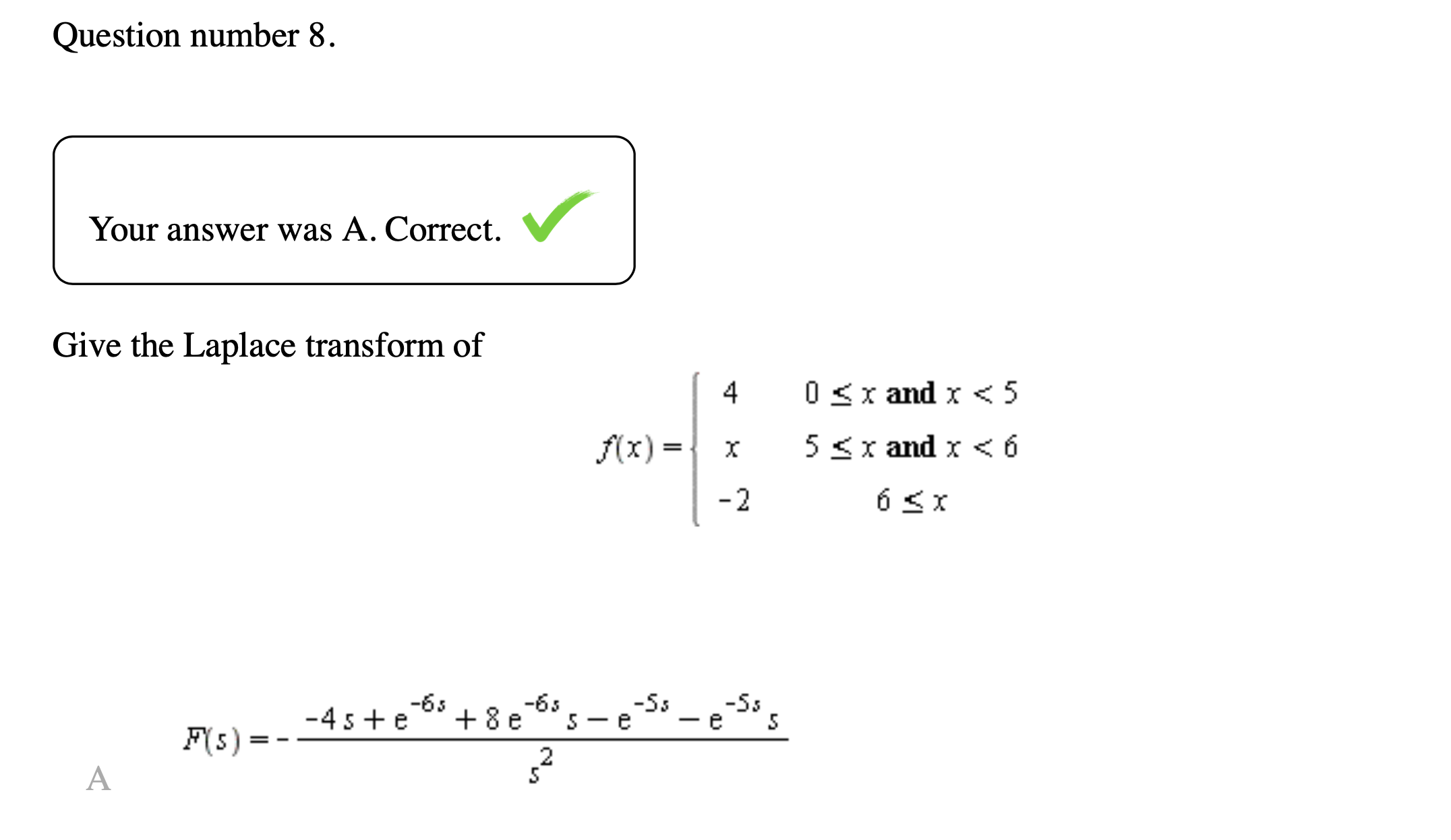Solved Question number 8.Give the Laplace transform | Chegg.com