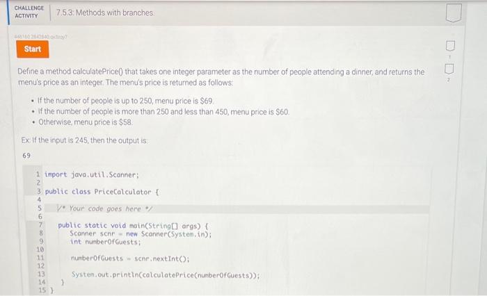 Solved Define a method calculatePrice0 that takes one | Chegg.com