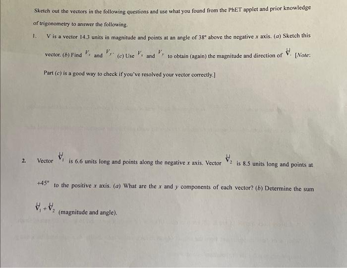 Sketch out the vectors in the following questions and | Chegg.com
