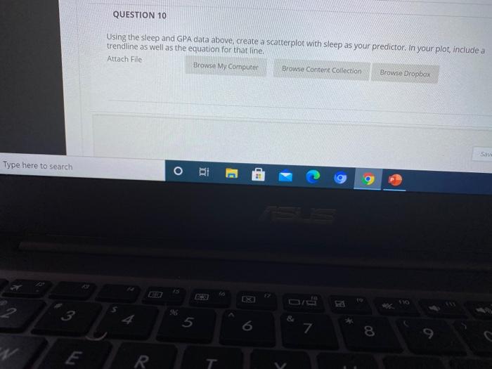 Solved QUESTION 10 Using the sleep and GPA data above, | Chegg.com