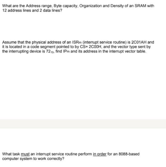 Solved What are the Address range, Byte capacity, | Chegg.com